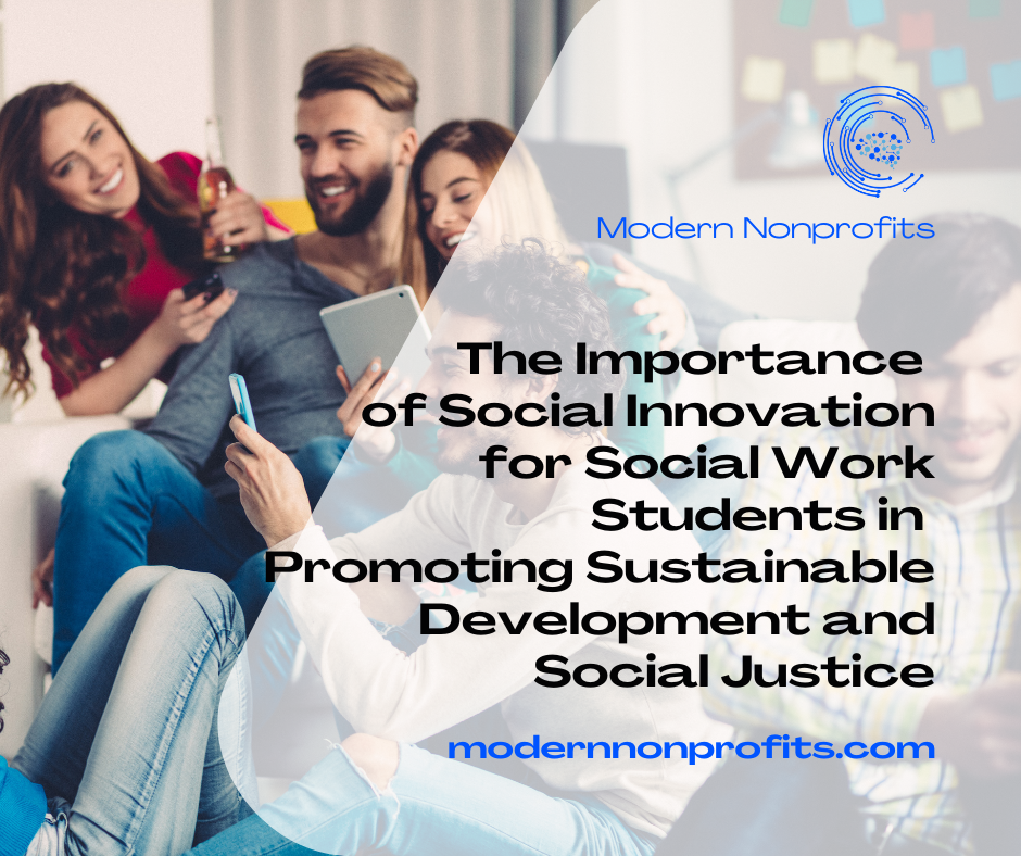 Driving Social Change: The Importance of Social Innovation for Social ...