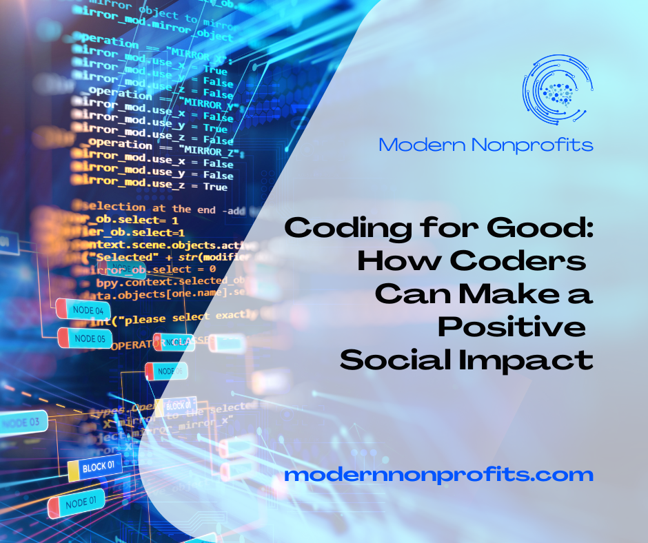 Coding for Good: How Coders Can Make a Positive Social Impact | Modern Nonprofits